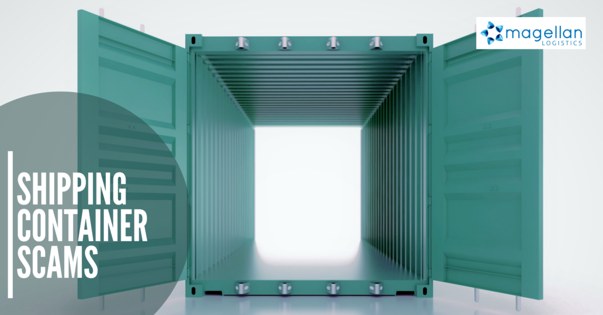 Shipping Container Scams - Magellan Logistics